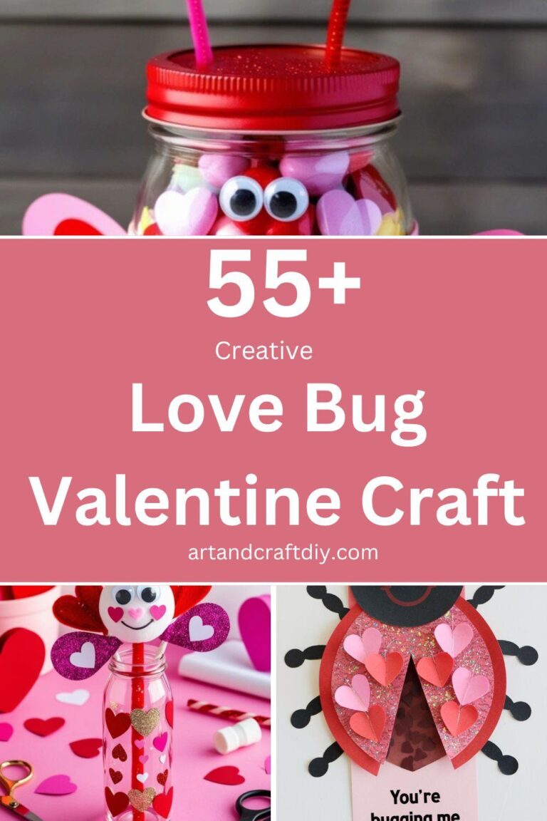 55+ Creative Love Bug Valentine Craft - DIY Art and Crafts Ideas