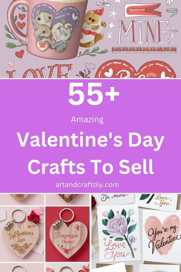 55+ Amazing Valentine's Day Crafts To Sell - DIY Art and Crafts Ideas