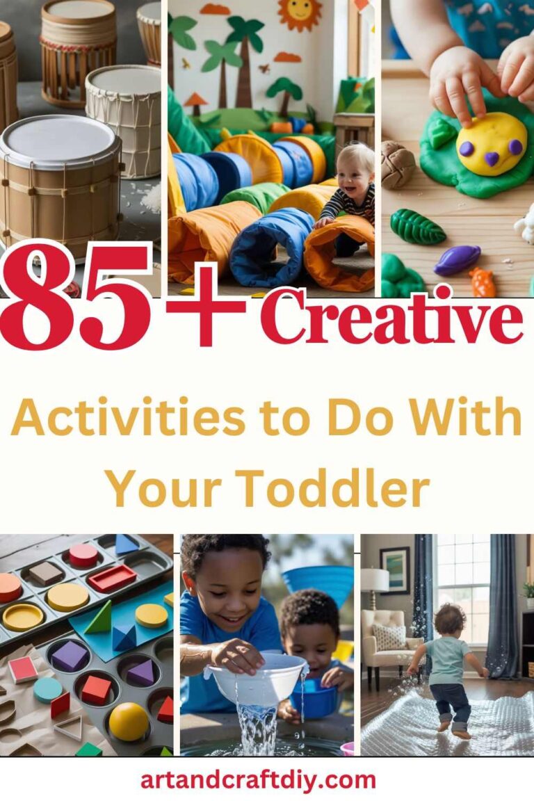85+ Creative Activities to Do With Your Toddler - DIY Art and Crafts Ideas
