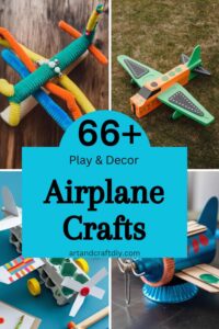 66+ Play & Decor Airplane Crafts - DIY Art and Crafts Ideas