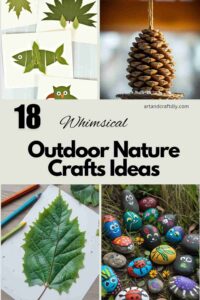 Whimsical Outdoor Nature Crafts Ideas - DIY Art and Crafts Ideas