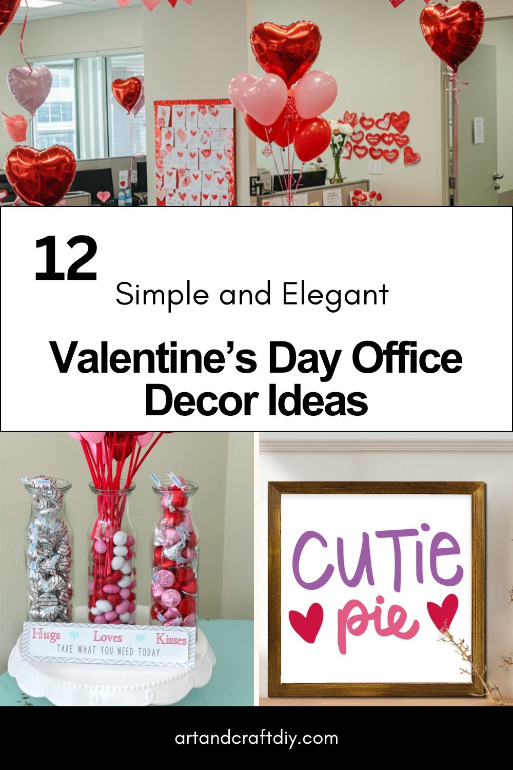 Simple and Elegant Valentine’s Day Office Decor Ideas - DIY Art and ...