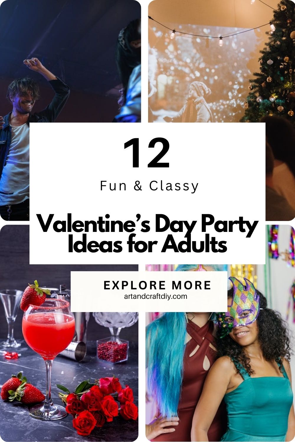 Fun & Classy Valentine’s Day Party Ideas for Adults - DIY Art and ...